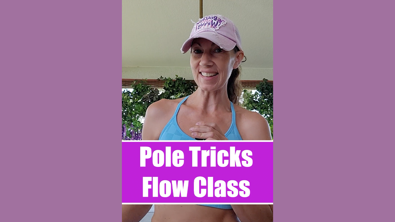 Pole Tricks Flow Class – StudioVeena.Com